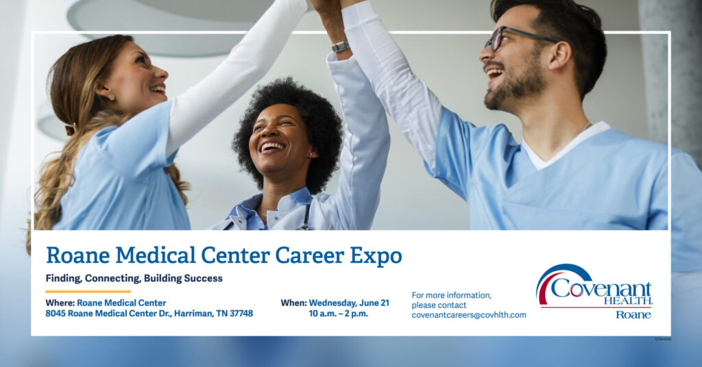 Covenant Health Roane Career Expo - Covenant Health