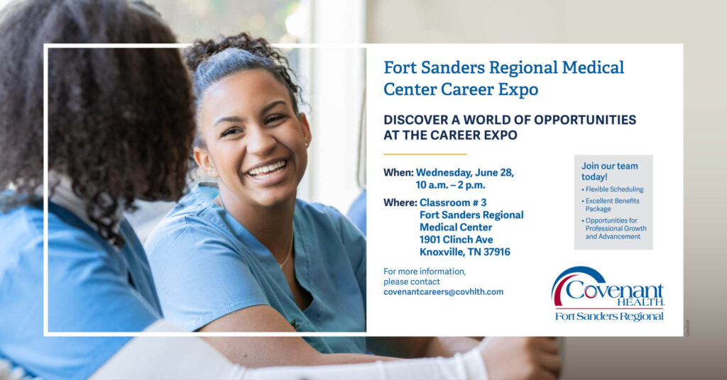 Fort Sanders Regional Medical Center Career Exp - Covenant Health
