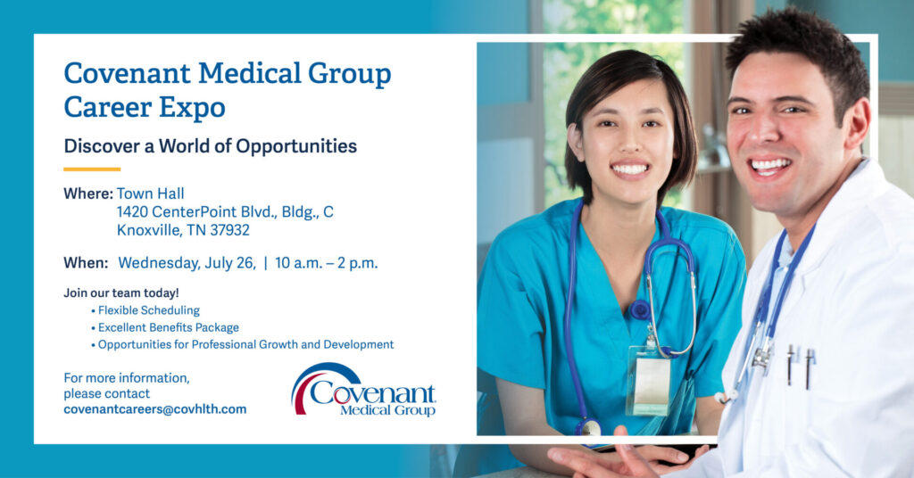 Covenant Medical Group Career Expo - Covenant Health