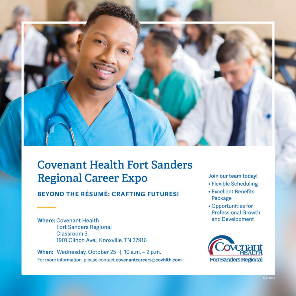 Covenant Health Fort Sanders Regional Career Expo - Covenant Health