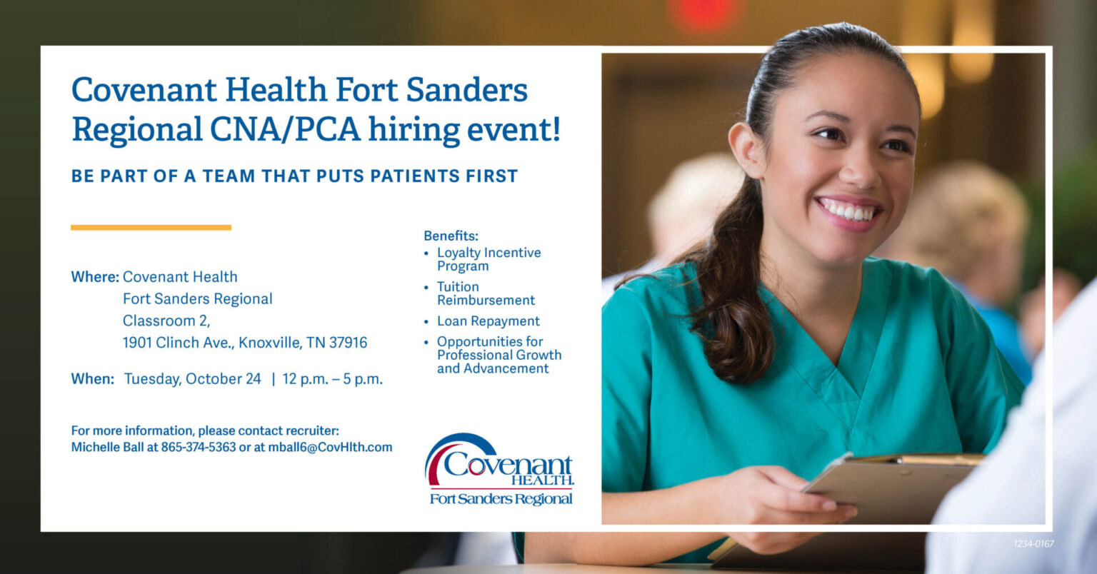 Covenant Health Fort Sanders Regional CNA/PCA Hiring Event - Covenant ...